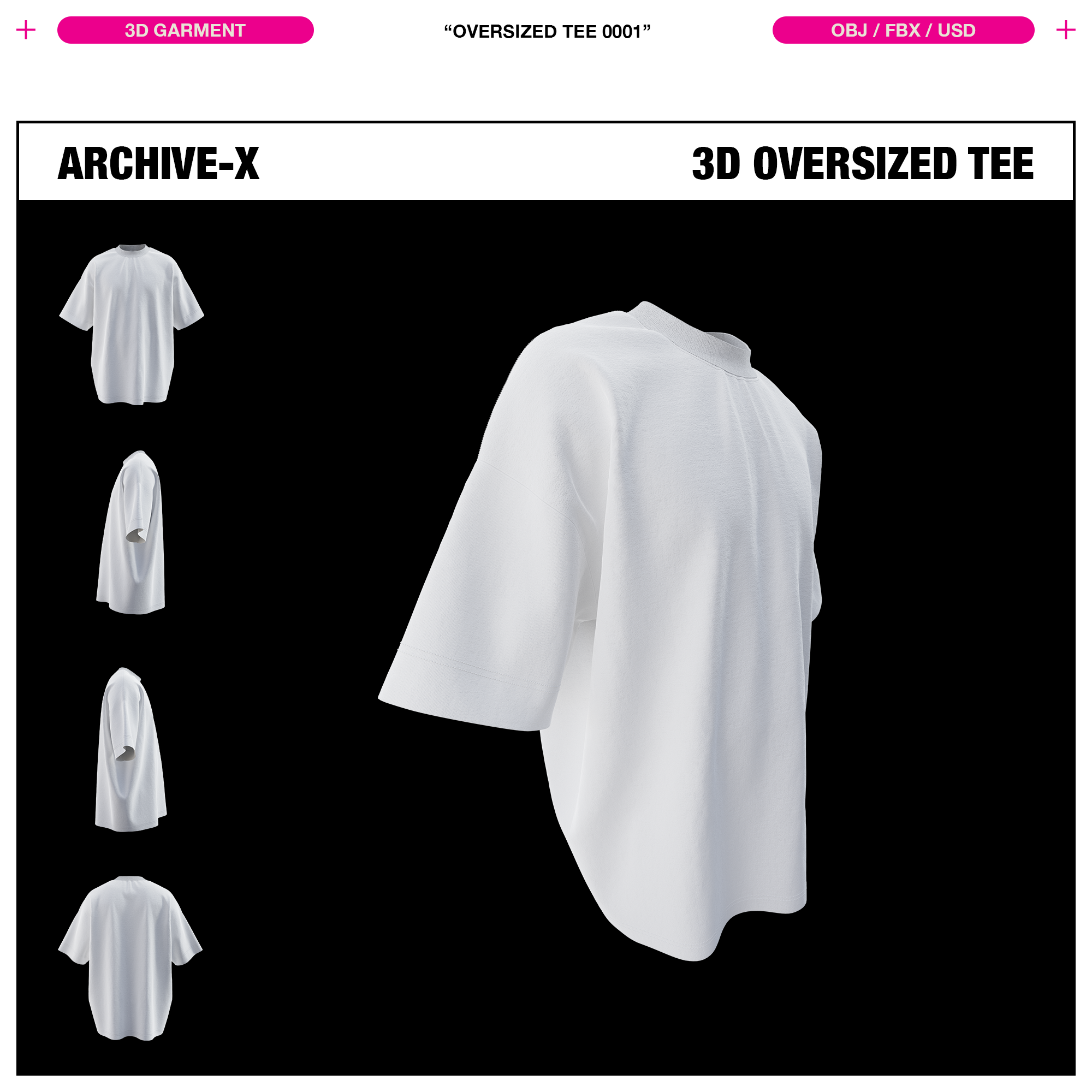 OVERSIZED TEE - 3D GARMENT – ARCHIVEX-STUDIOS